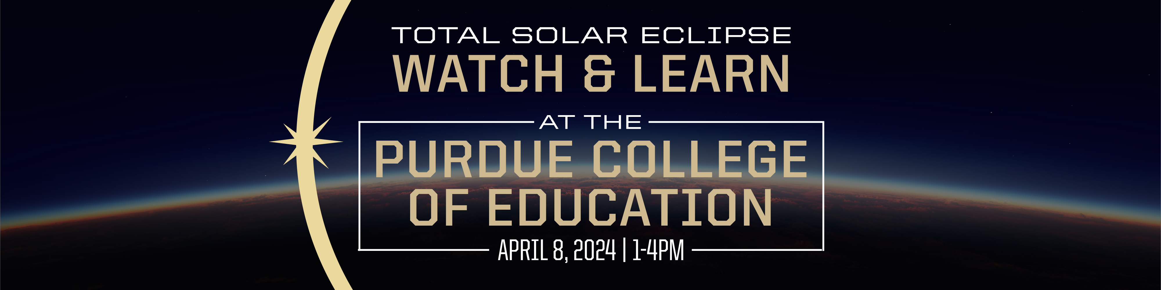 Total Solar Eclipse Watch and Learn - Purdue University College of Education
